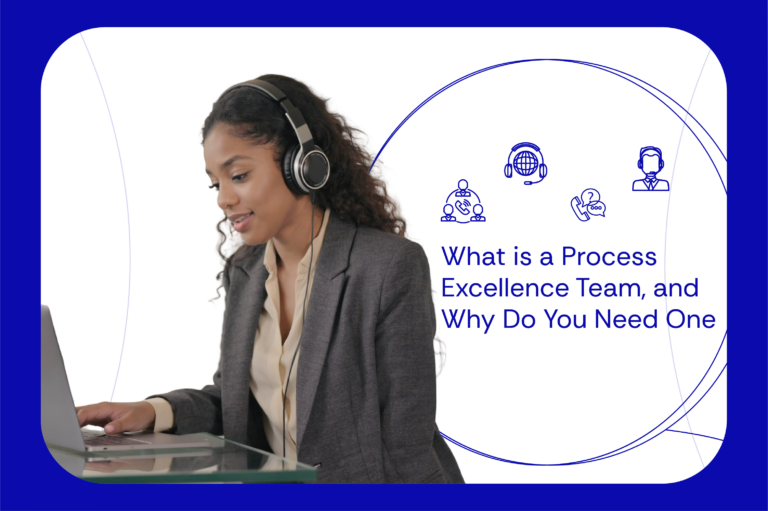 A Complete Guide To Process Excellence And Why You Need One